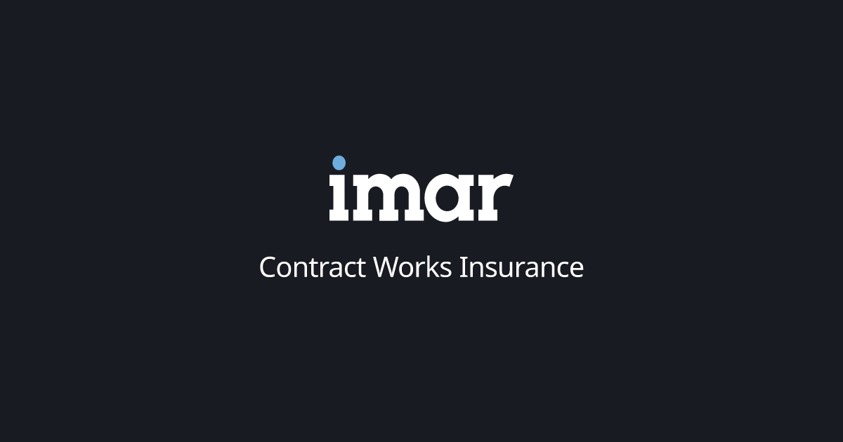 Contract Works Insurance | imar