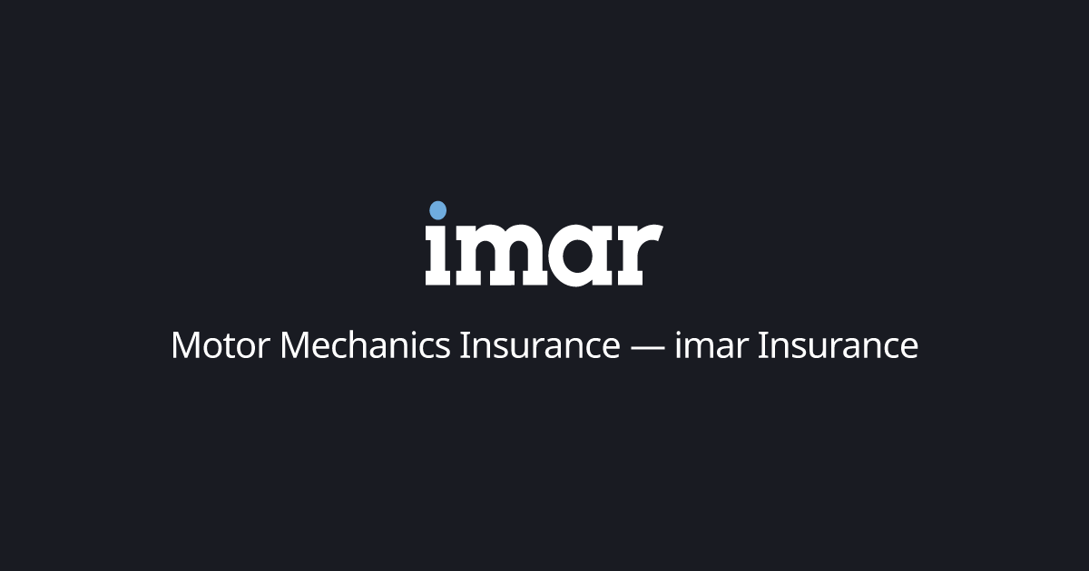 Mechanics Insurance | imar
